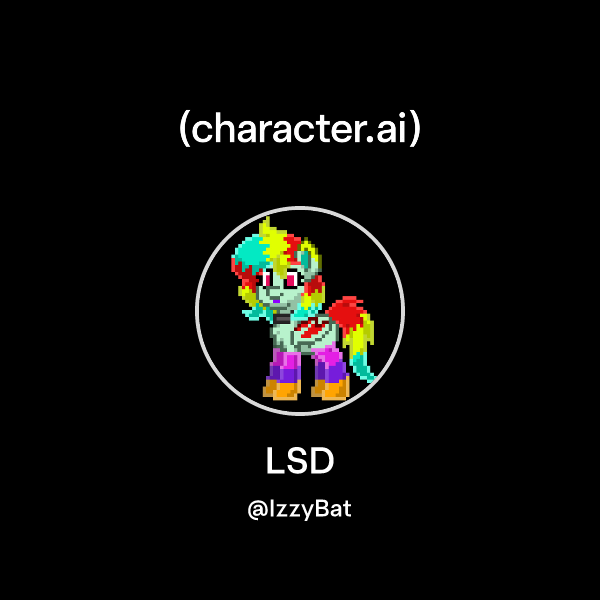 Chat with LSD | character.ai | AI Chat, Reimagined–Your Words. Your World.