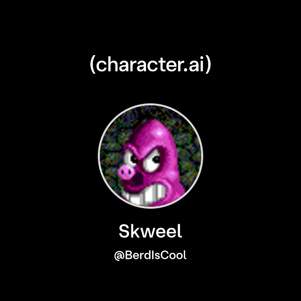 Chat with Skweel | character.ai | AI Chat, Reimagined–Your Words. Your ...