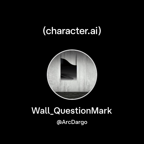 Chat with Wall_QuestionMark | character.ai | AI Chat, Reimagined–Your ...