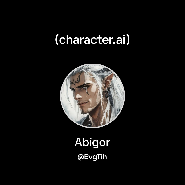 Chat with Abigor | character.ai | Personalized AI for every moment of your day
