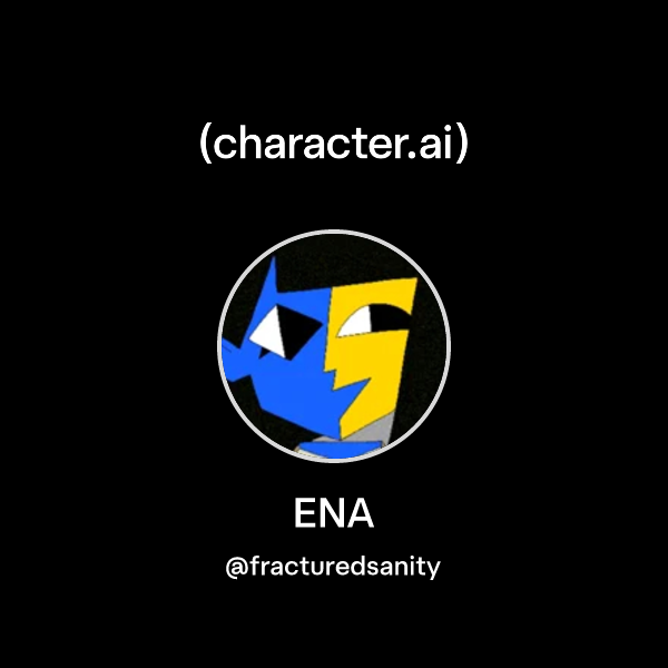 Chat with ENA | character.ai | AI Chat, Reimagined–Your Words. Your World.