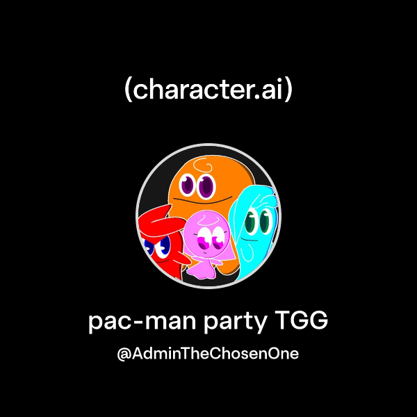 Chat with pac-man party TGG | character.ai | Personalized AI for every ...