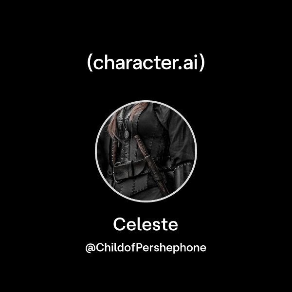 Chat with Celeste | character.ai | Personalized AI for every moment of ...