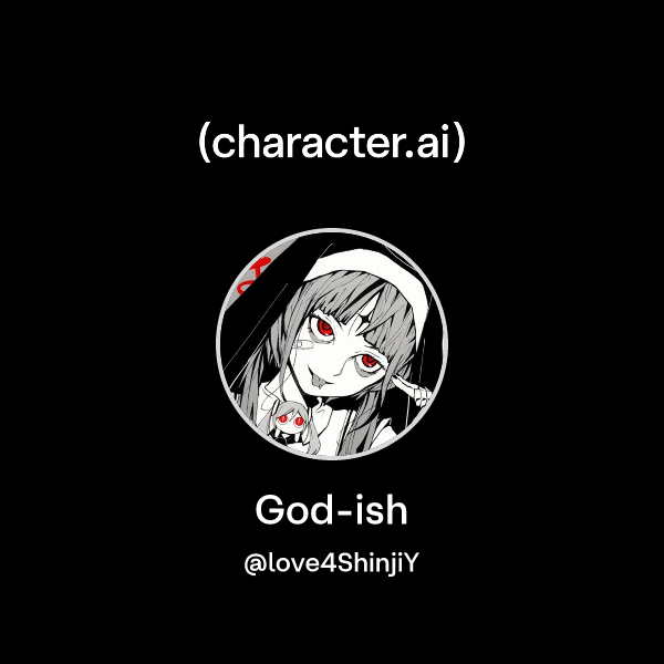 Chat with God-ish | character.ai | AI Chat, Reimagined–Your Words. Your ...