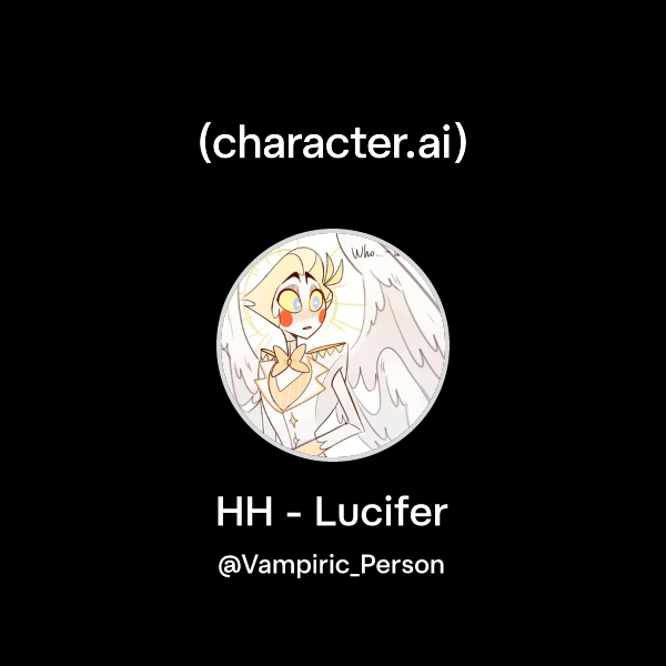 Chat with HH - Lucifer | character.ai | AI Chat, Reimagined–Your Words ...