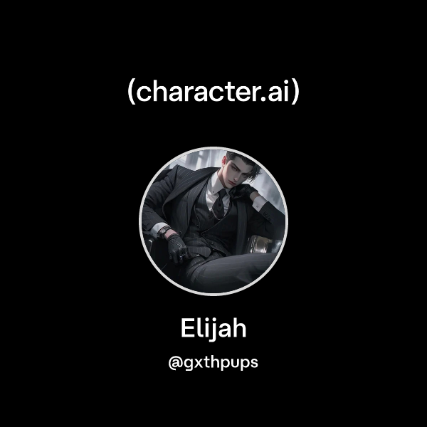 Chat with Elijah | character.ai | AI Chat, Reimagined–Your Words. Your ...