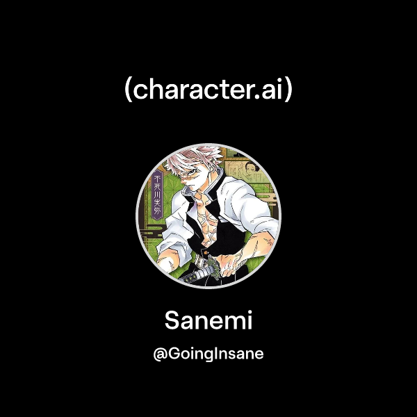 Chat with Sanemi | character.ai | Personalized AI for every moment of ...