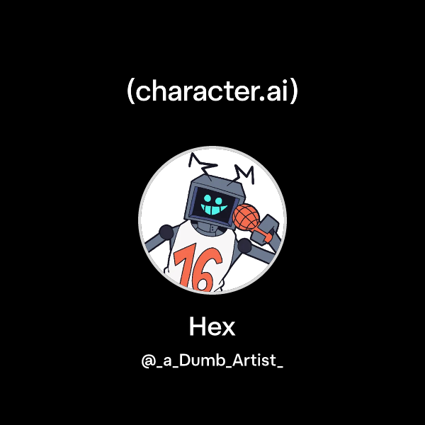 Chat with Hex | character.ai | AI Chat, Reimagined–Your Words. Your World.