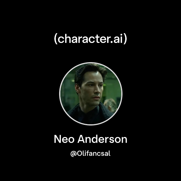 Chat with Neo Anderson | character.ai | AI Chat, Reimagined–Your Words ...