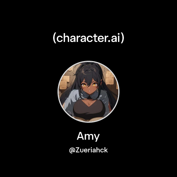 Chat with Amy | character.ai | AI Chat, Reimagined–Your Words. Your World.
