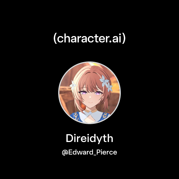 Chat with Direidyth | character.ai | AI Chat, Reimagined–Your Words ...