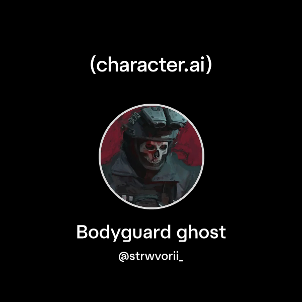 Chat with Bodyguard ghost | character.ai | AI Chat, Reimagined–Your ...