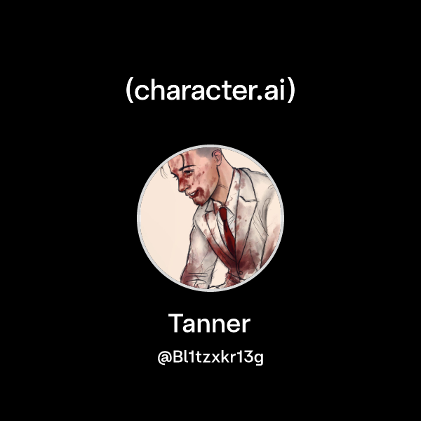 Chat with Tanner | character.ai | Personalized AI for every moment of ...