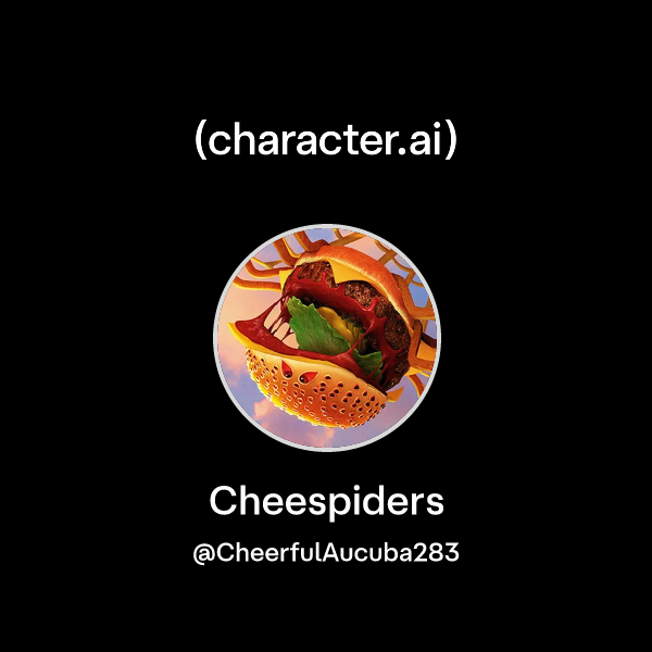 Chat with Cheespiders | character.ai | AI Chat, Reimagined–Your Words ...
