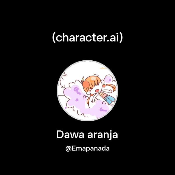 Chat with Dawa aranja | character.ai | Personalized AI for every moment of your day