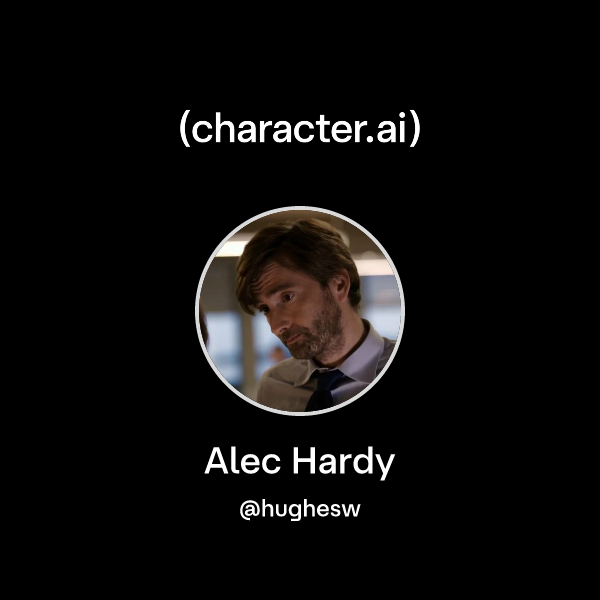 Chat with Alec Hardy | character.ai | AI Chat, Reimagined–Your Words ...
