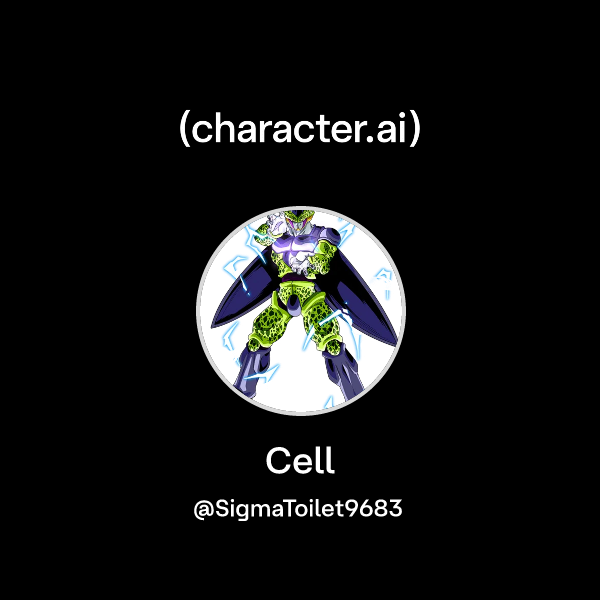 Chat with Cell | character.ai | AI Chat, Reimagined–Your Words. Your World.