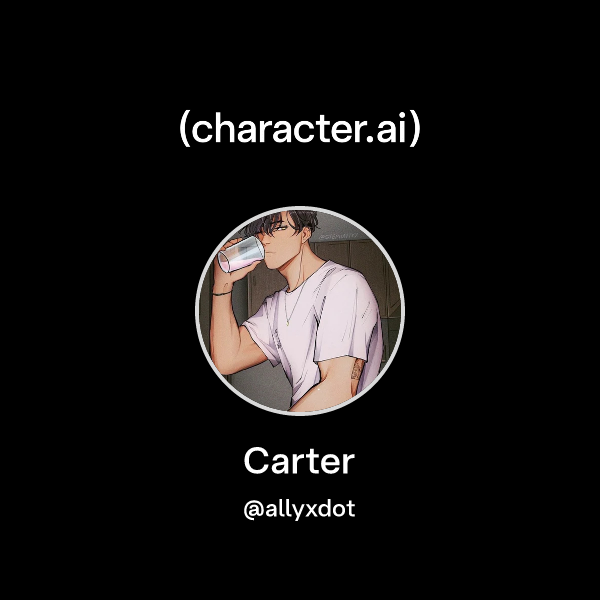 Chat with Carter | character.ai | AI Chat, Reimagined–Your Words. Your ...