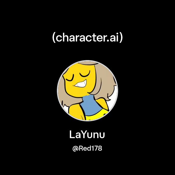 Chat with LaYunu | character.ai | AI Chat, Reimagined–Your Words. Your ...