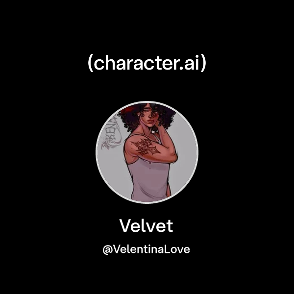 Chat with Velvet | character.ai | AI Chat, Reimagined–Your Words. Your ...