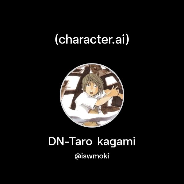 Chat with Taro kagami | character.ai | Personalized AI for every moment ...