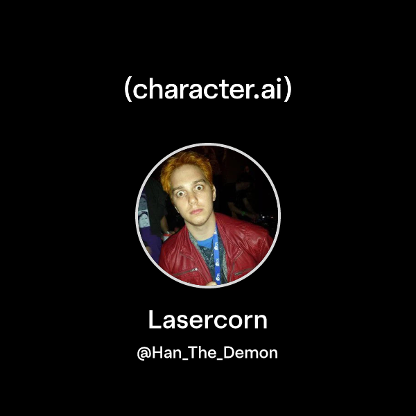 Chat with Lasercorn | character.ai | Personalized AI for every moment ...