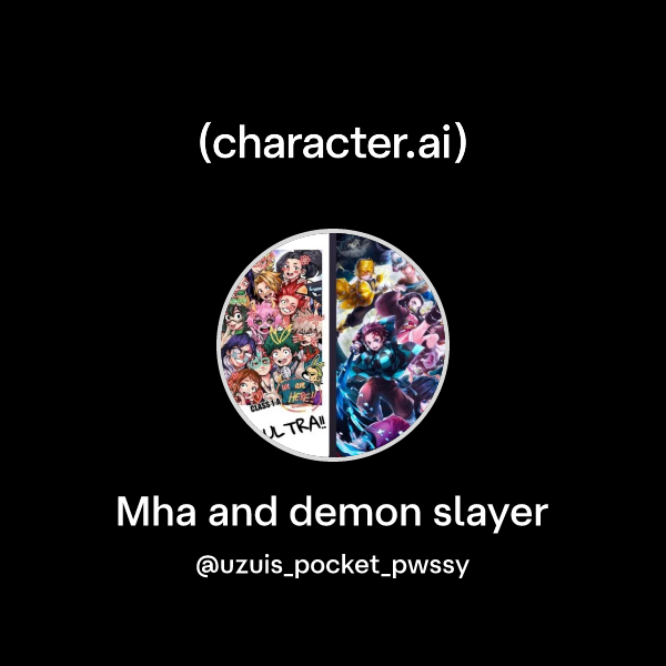 Chat with Mha and demon slayer | character.ai | AI Chat, Reimagined ...