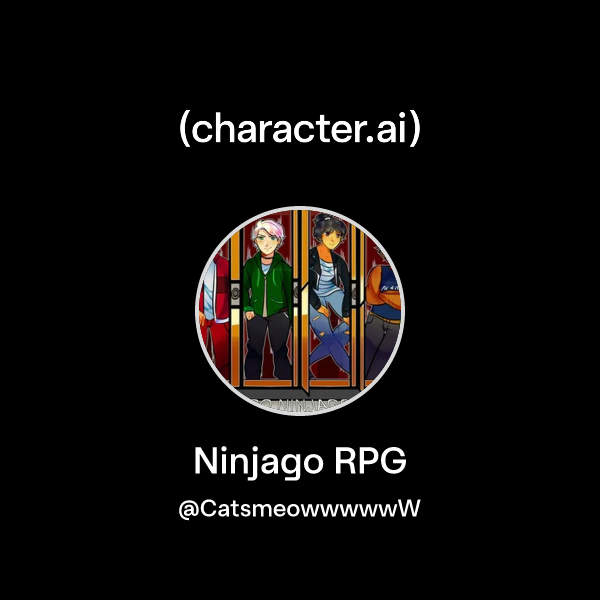 Chat with Ninjago RPG | character.ai | Personalized AI for every moment of your day