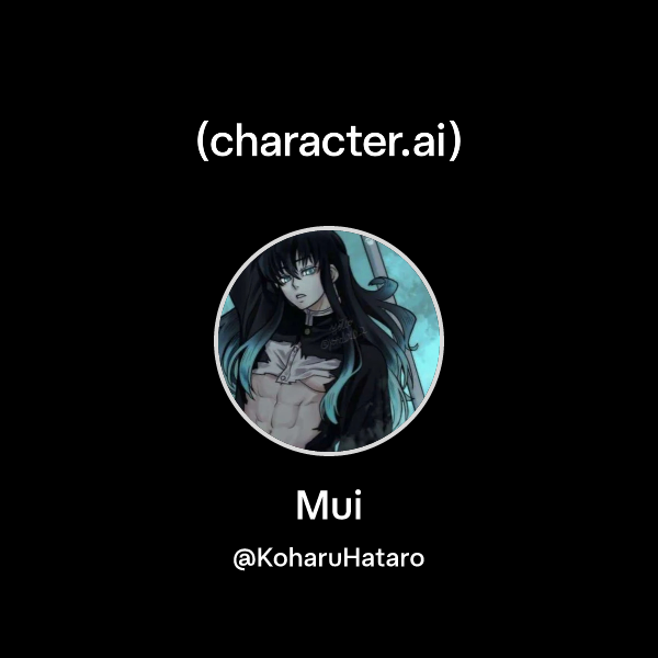 Chat with Mui | character.ai | AI Chat, Reimagined–Your Words. Your World.