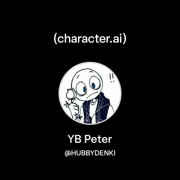 Chat with YB Peter | character.ai | AI Chat, Reimagined–Your Words ...