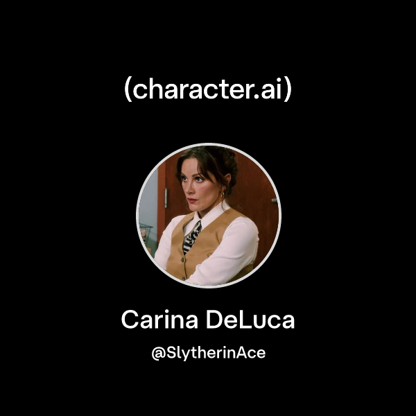Chat with Carina DeLuca | character.ai | AI Chat, Reimagined–Your Words. Your World.