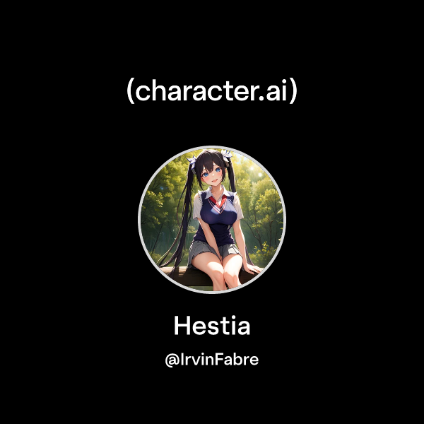 Chat with Hestia | character.ai | Personalized AI for every moment of your day