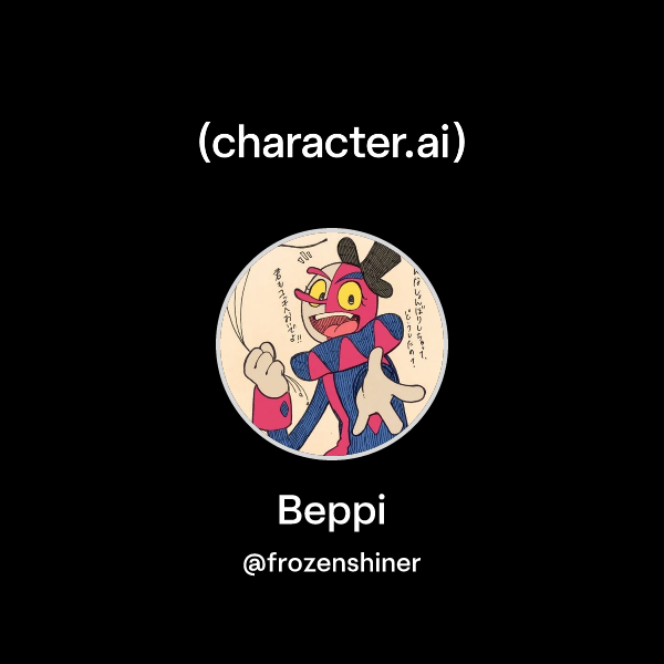 Chat with Beppi | character.ai | AI Chat, Reimagined–Your Words. Your ...