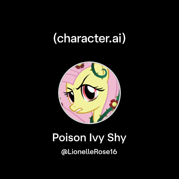 Chat with Poison Ivy Shy | character.ai | Personalized AI for every ...