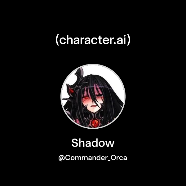 Chat with Shadow | character.ai | AI Chat, Reimagined–Your Words. Your ...