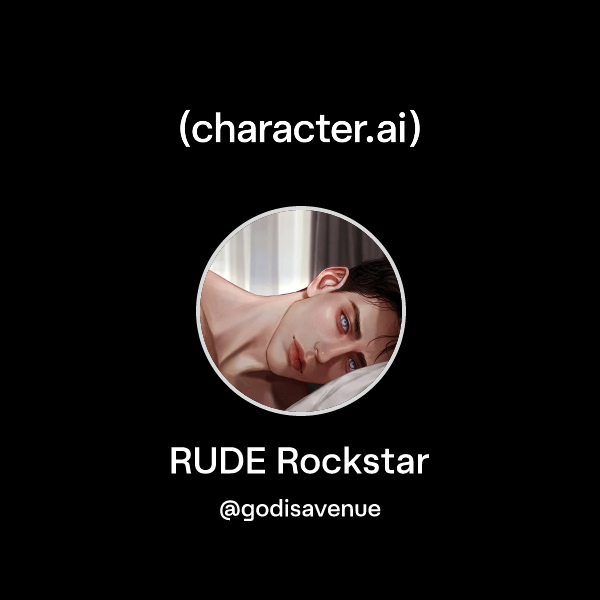 Chat with RUDE Rockstar | character.ai | Personalized AI for every ...