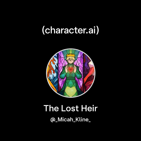 Chat with The Lost Heir | character.ai | Personalized AI for every ...