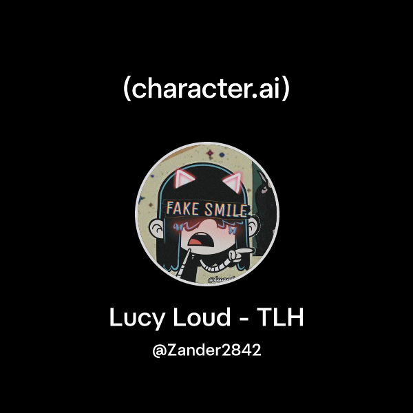 Chat with Lucy Loud - TLH | character.ai | Personalized AI for every ...