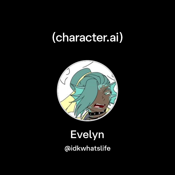 Chat with Evelyn | character.ai | AI Chat, Reimagined–Your Words. Your World.