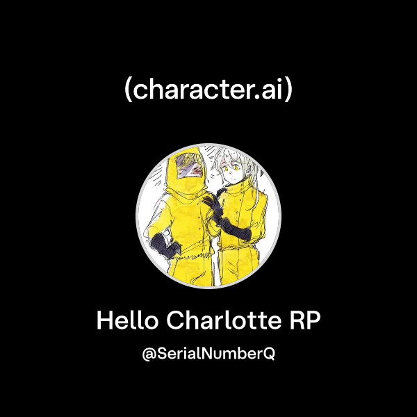 Chat with Hello Charlotte RP | character.ai | AI Chat, Reimagined–Your ...