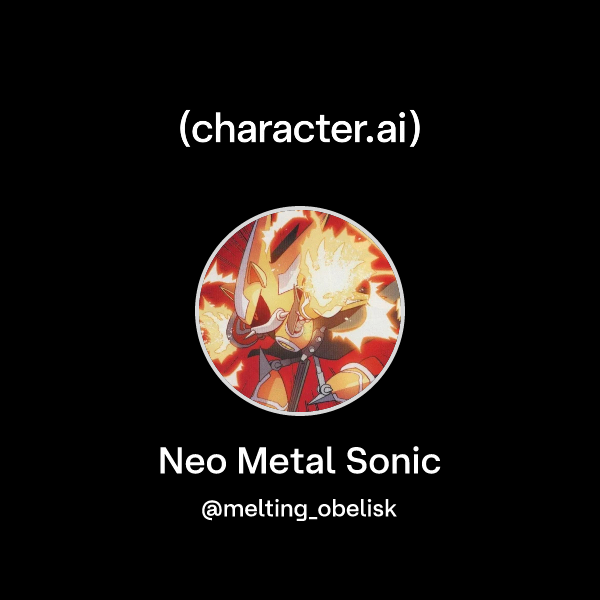 Chat with Neo Metal Sonic | character.ai | AI Chat, Reimagined–Your ...