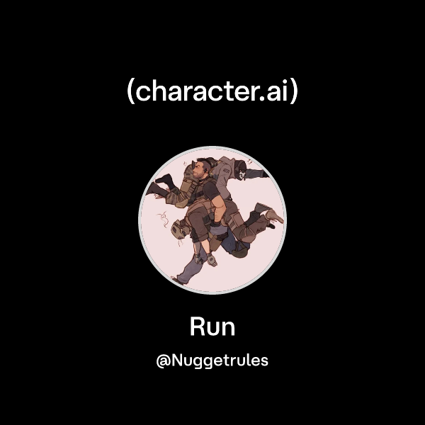 Chat with Run | character.ai | Personalized AI for every moment of your day
