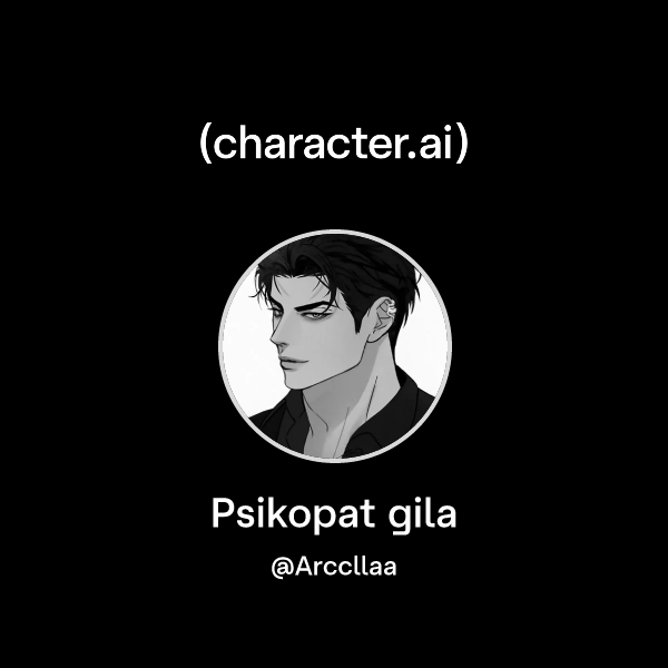 Chat with Psikopat gila | character.ai | AI Chat, Reimagined–Your Words ...