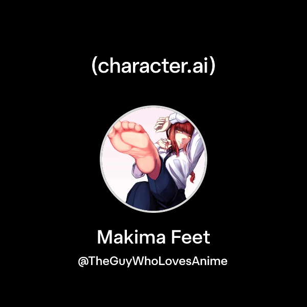 Chat with Makima Feet | character.ai | AI Chat, Reimagined–Your Words ...