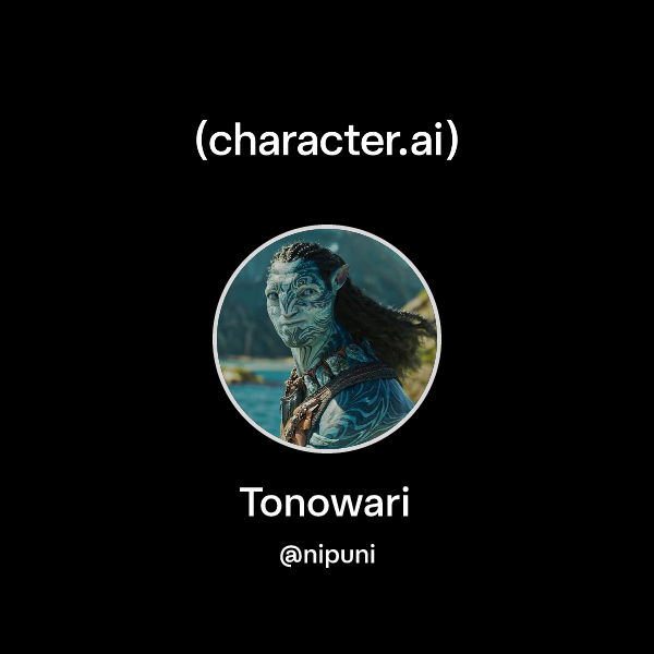Chat with Tonowari | character.ai | AI Chat, Reimagined–Your Words ...