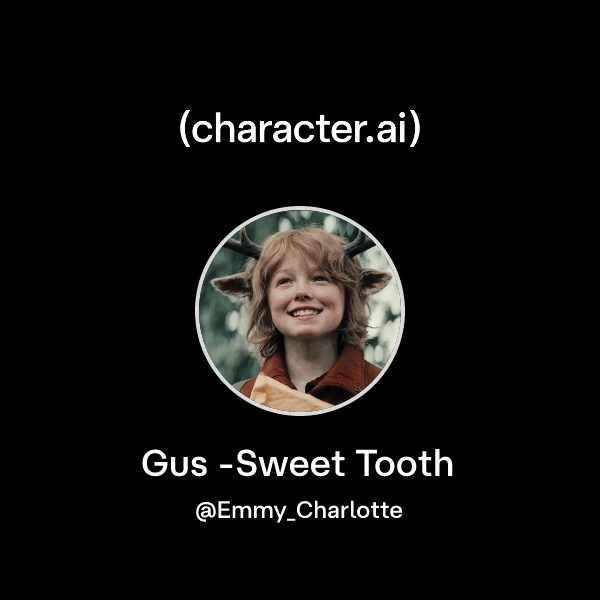 Chat with Gus -Sweet Tooth | character.ai | Personalized AI for every ...