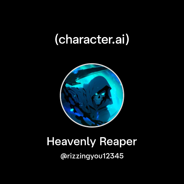 Chat with Heavenly Reaper | character.ai | Personalized AI for every ...