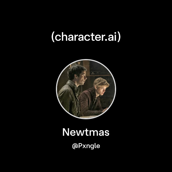 Chat with Newtmas | character.ai | AI Chat, Reimagined–Your Words. Your ...