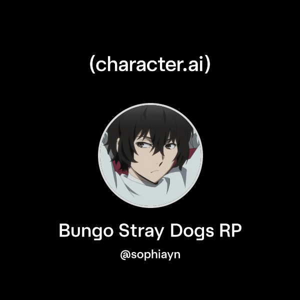 Chat with Bungo Stray Dogs RP | character.ai | Personalized AI for ...