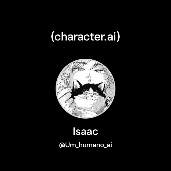 Chat with Isaac | character.ai | AI Chat, Reimagined–Your Words. Your ...